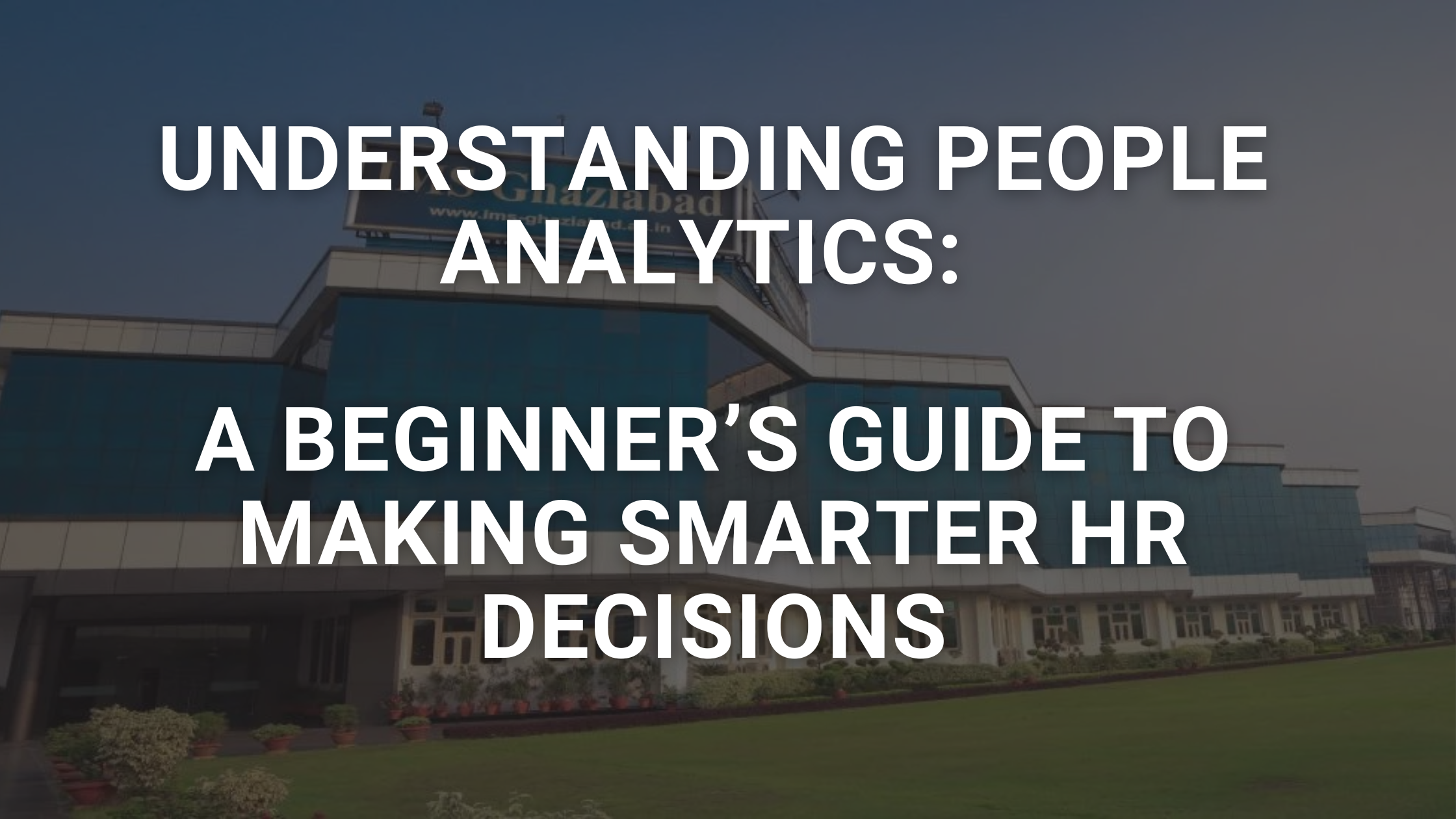 Understanding People Analytics